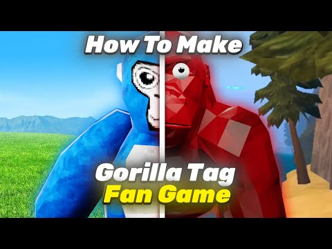 How To Make A Multiplayer Gorilla Tag Fan Game (Updated)