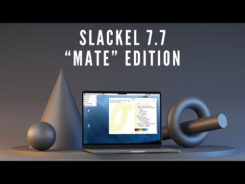 Slackel 7.7 MATE | Slackel Linux Distribution