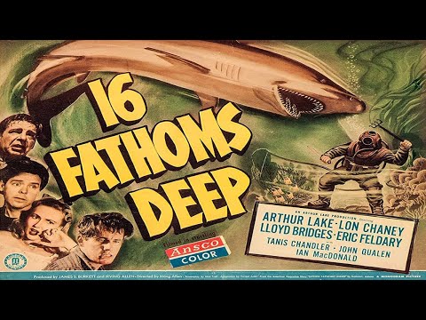 16 Fathoms Deep (1948) Starring Lloyd Bridges, Lon Chaney Jr., and Tanis Chandler