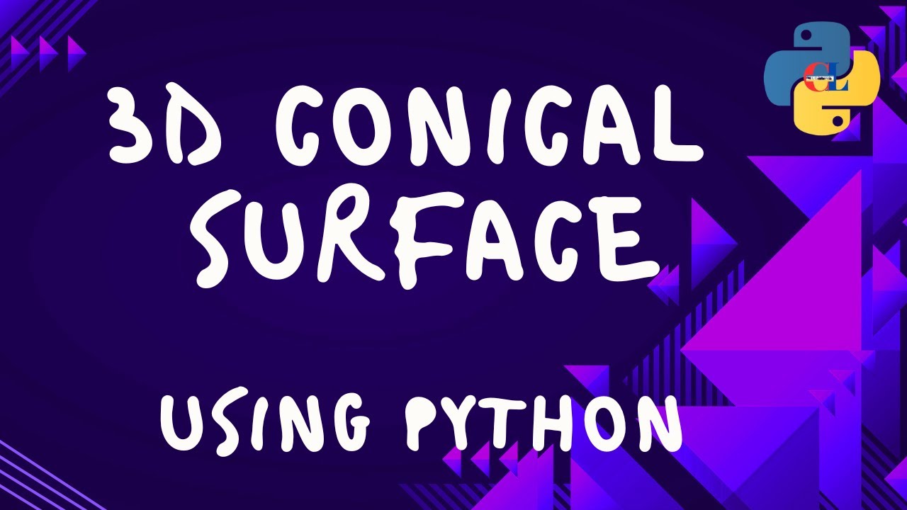 3D Conical Surface using Python