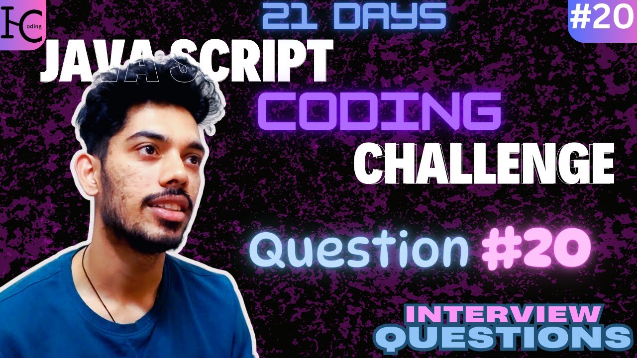 Day 20: Flatten a Nested Array | Recursion  | JavaScript Coding Challenge | JS Interview Question