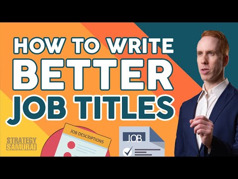 How To Write Job Descriptions: 1 Massive Job Title Mistake