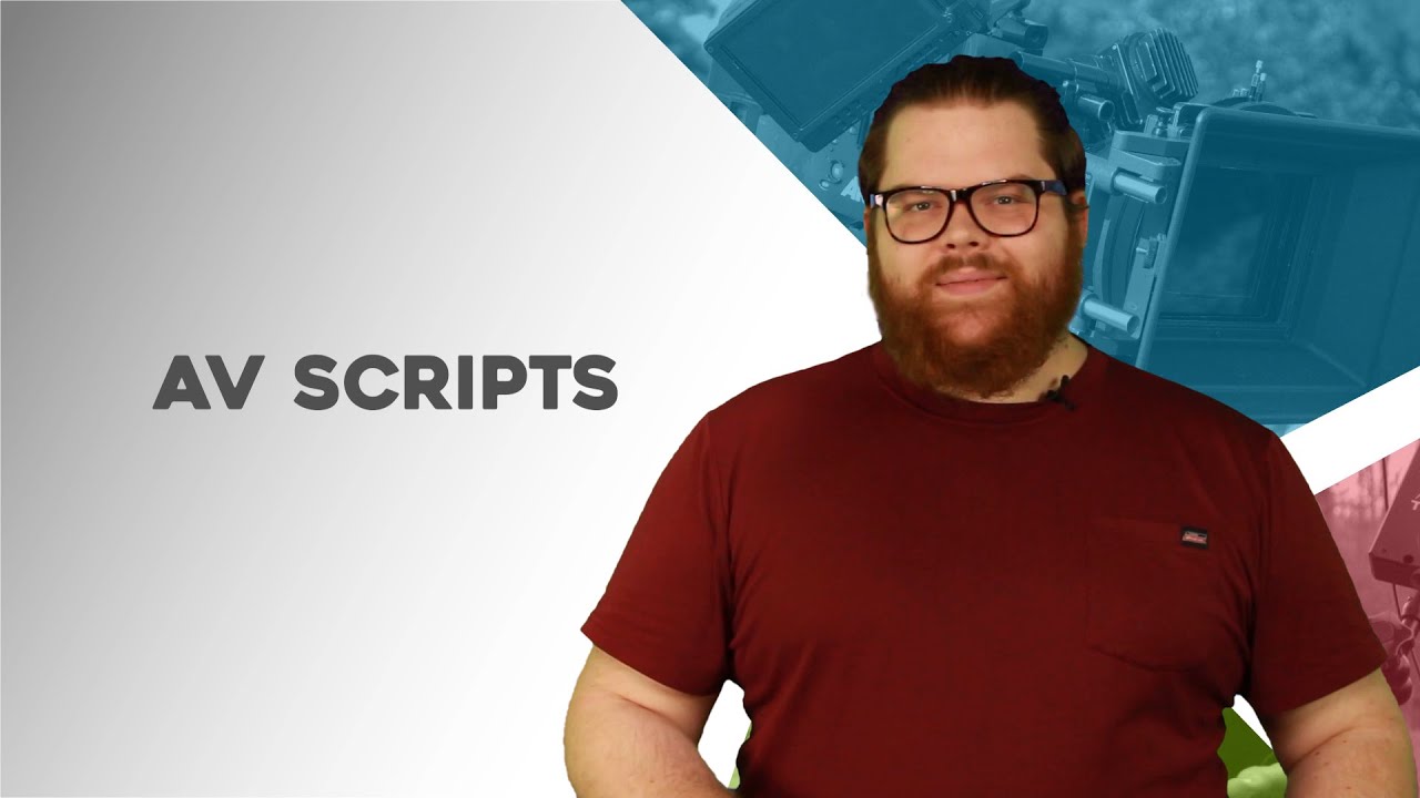 AV scripts and how they differ from regular scripts