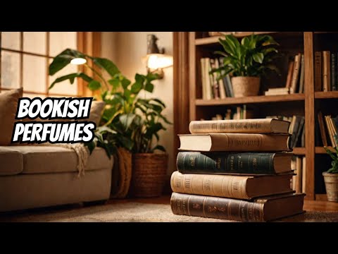 Top 10 Female Perfumes for Book Lovers: Cozy & Intellectual Fragrances!