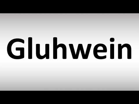 How to Pronounce Gluhwein