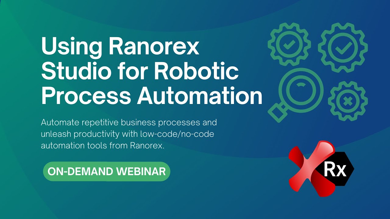 Ranorex Studio for Robotic Process Automation