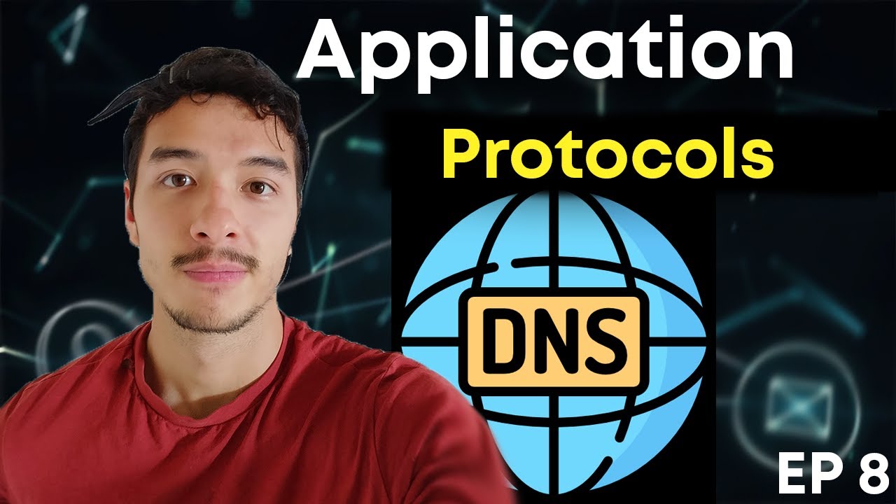 Application Layer Protocols | Ep 8