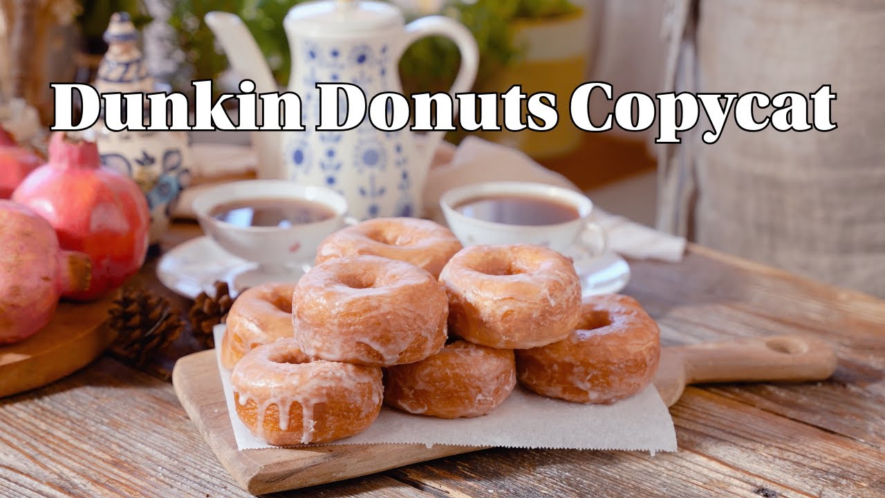 Dunkin Donuts Glazed Donuts Recipe (Copycat)
