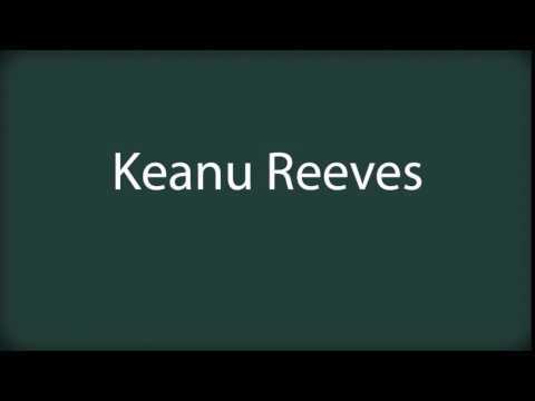 How to pronounce Keanu Reeves