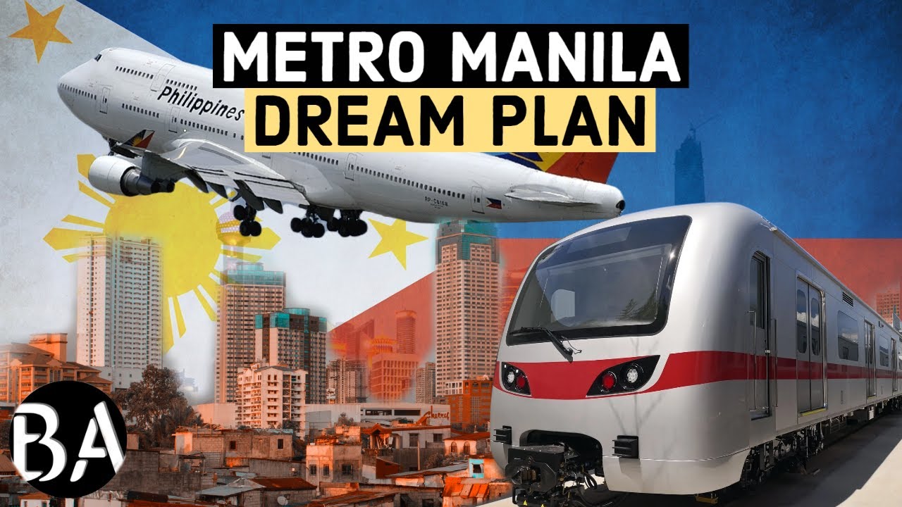 The Metro Manila Dream Plan, Explained