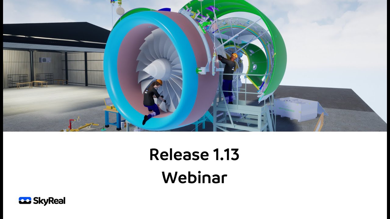 🔴 Webinar: SKYREAL Release v1.13