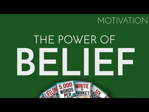 The Power of Belief – Chris Fox Writes