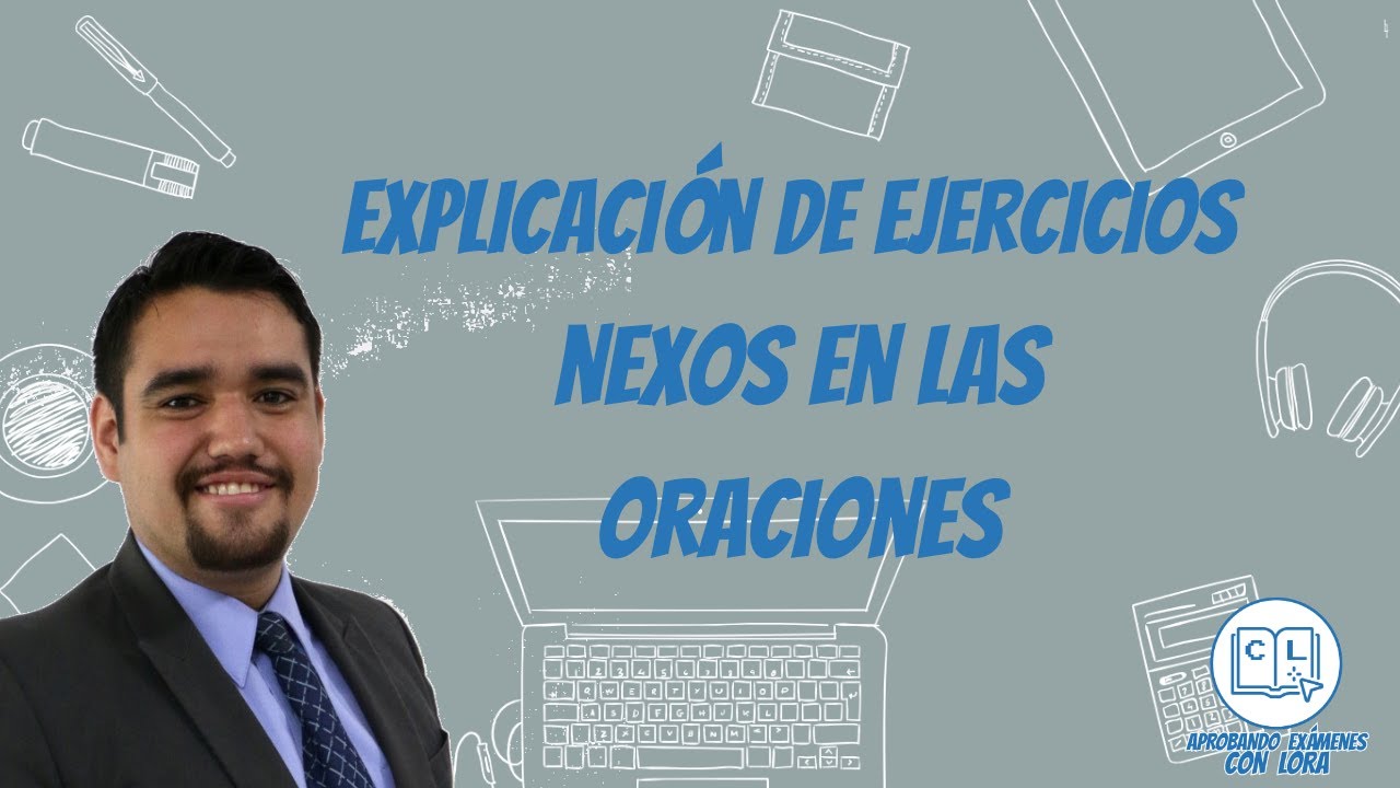 Explanation of the Exercise on Connections in Sentences