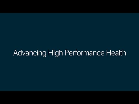 Advancing High Performance Health