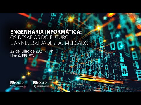 Engenharia Informática: os desafios do futuro e as necessidades do mercado
