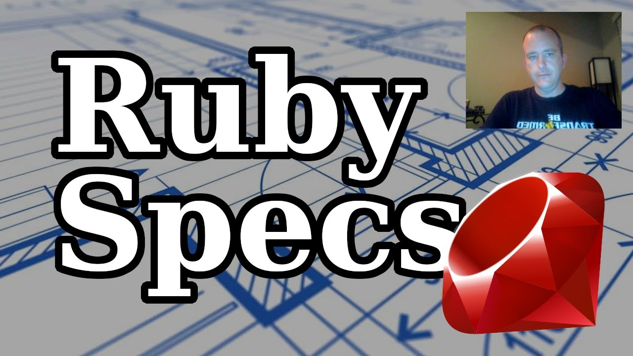 Language Hacking: Ruby Specs
