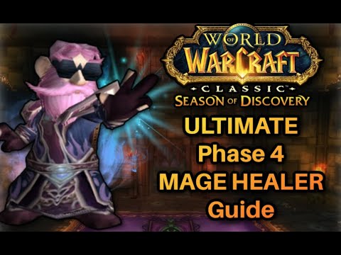 World of Warcraft Season of Discovery: Ultimate Mage Healer Guide