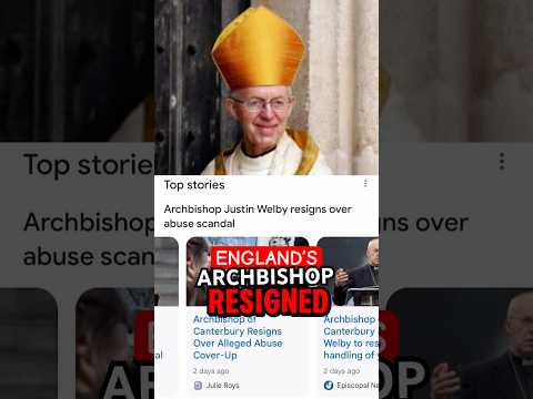 Why did the Archbishop of England just RESIGN? #shorts #theroysreport #breakingnewslive