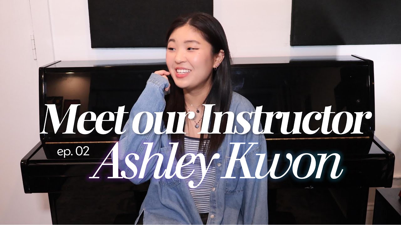 Meet our Vocal + Piano Instructor Ashley Kwon! At #dreamingmusicstudio