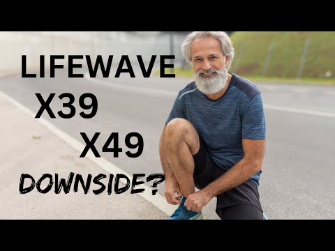 Downside of Lifewave X39 & X49?