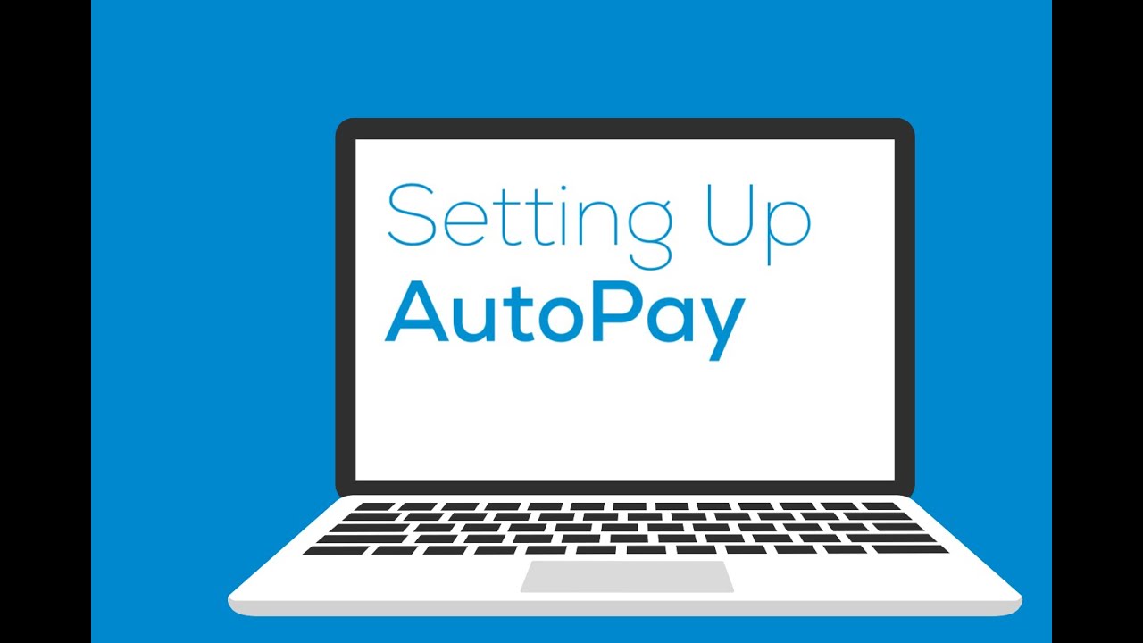 How to Set Up AutoPay