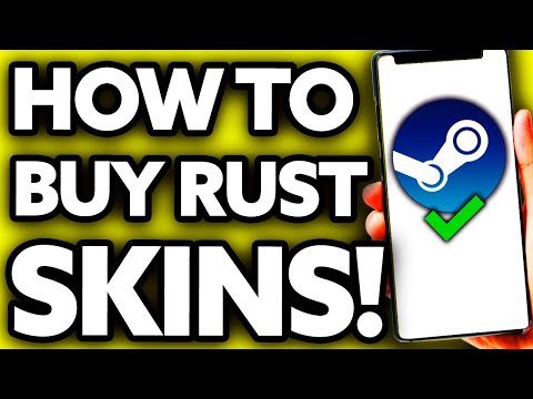 How To Buy Rust Skins on Steam 2025