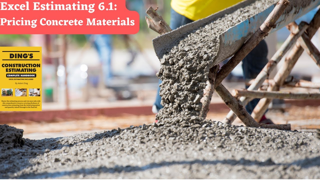 Excel Estimating 6.1: Pricing Concrete Material
