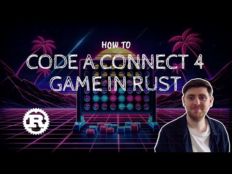 Code a Connect 4 Game in Rust | 0 Dependencies Tutorial 🟡🔴