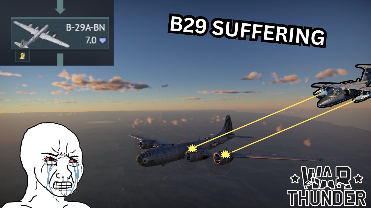BRUTAL STRUGGLES With The B-29A In War Thunder!!