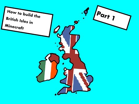 How to build Small Scale British Isles in Minecraft Part 1