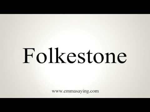 How to Pronounce Folkestone