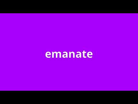 what is the meaning of emanate
