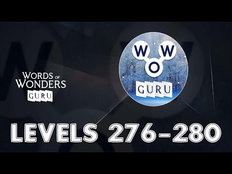 Words of Wonders: Guru Levels 276 - 280 Answers
