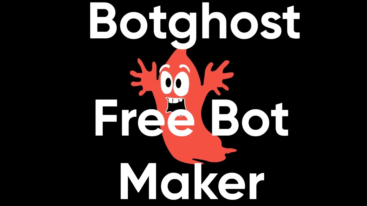 Free Bot Maker Using BotGhost