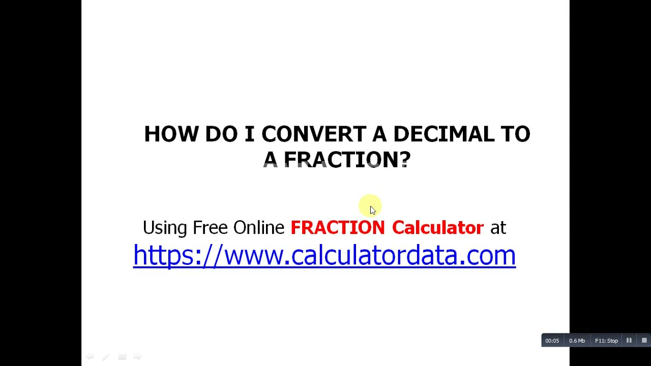 Online Fraction Calculator - How do I convert a Decimal to a Fraction? visit:www.calculatordata.com.