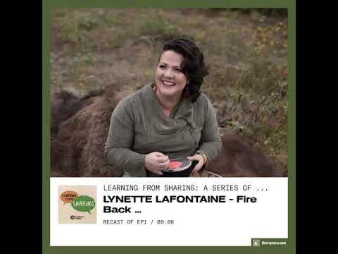 Learning from Sharing: Lynette LaFontaine - Fire Back