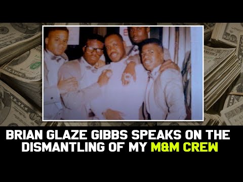 Brian Glaze Gibbs Speak On The Dismantling Of My M$M Crew. βTHE CROSS,DOUBLE CROSS & FINAL CROSS.