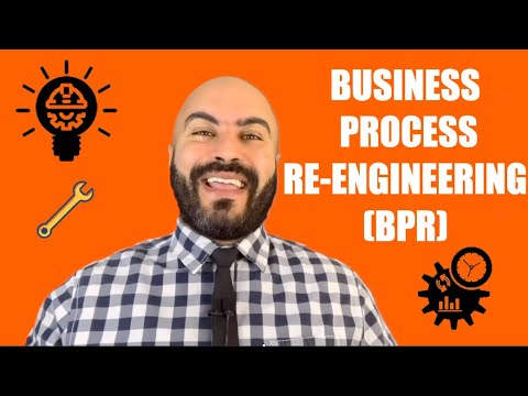Business Process Reengineering (BPR) , Run Your business perfectly!