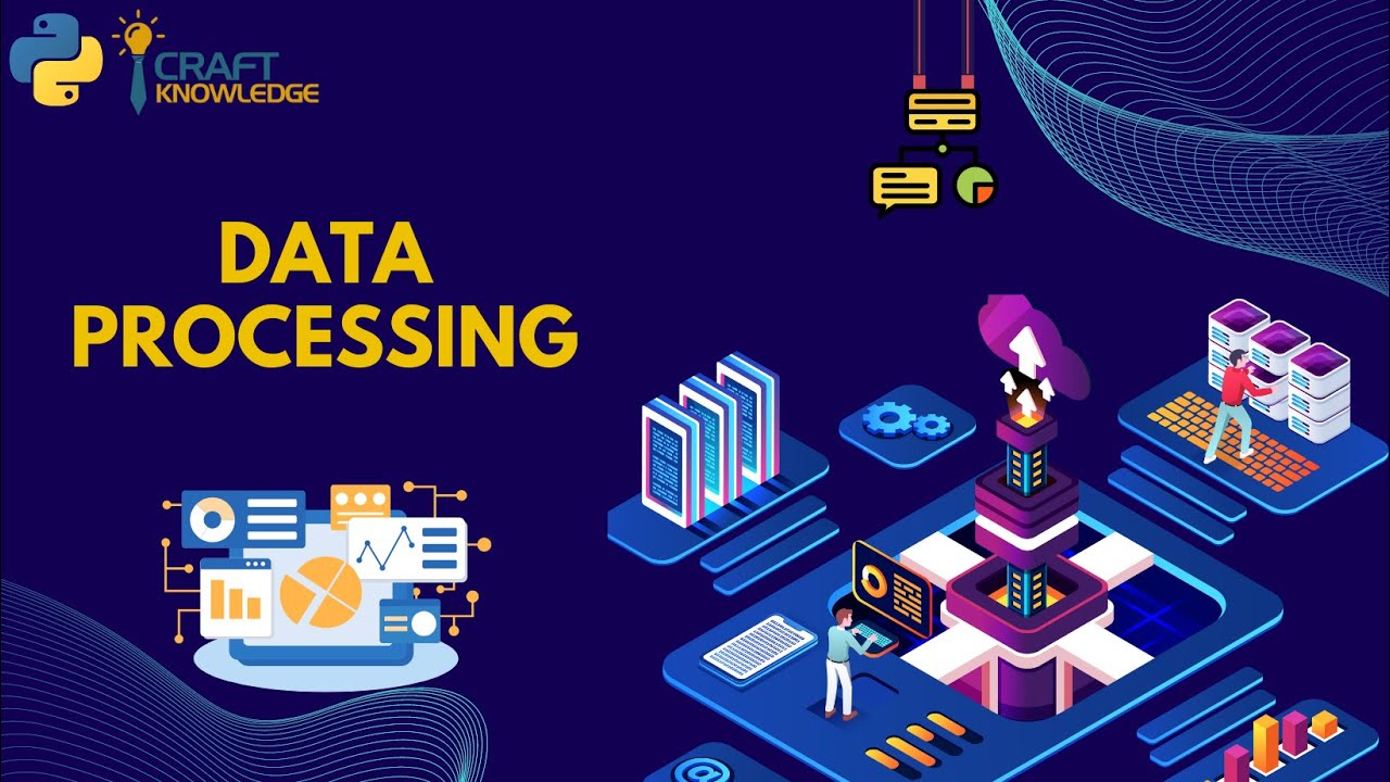 Module 5: Data processing