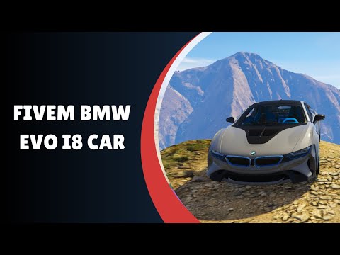 Unleash the Future: FiveM BMW Evo I8 Car Mod Showcase