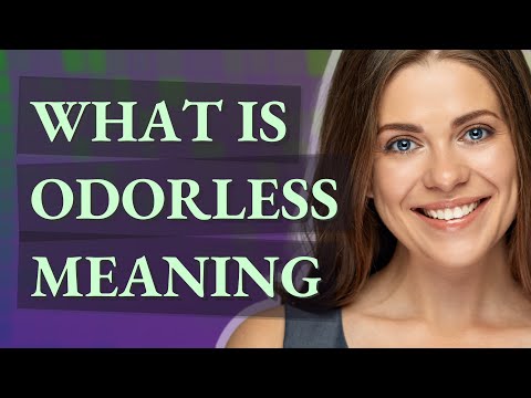 Odorless | meaning of Odorless