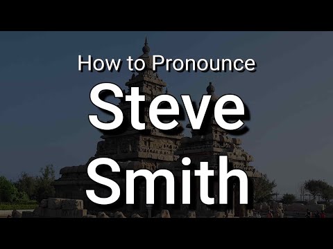Steve Smith - Pronunciation and Meaning