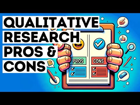 10 Pros and Cons of Qualitative Research (In 5 Minutes)
