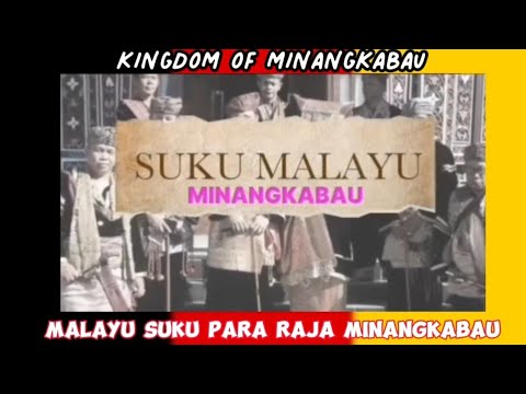 MALAYU ADALAH SUKU PARA RAJA MINANGKABAU