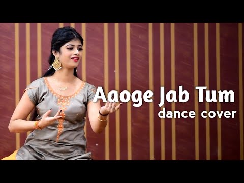 Aaoge Jab Tum Dance Cover II Sitting Choreography II Manisha Dhar Mahapatra