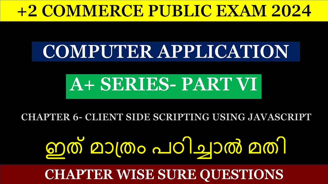Chapter 6- Client Side Scripting Using Javascript| Plus Two Computer Application| Sure Questions
