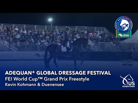Kevin Kohmann & Duenensee | FEI World Cup™️ Grand Prix Freestyle | Adequan Global Dressage Festival