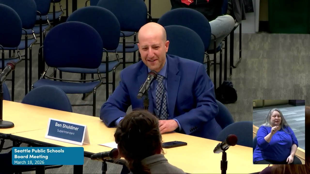 Seattle Schools Board Special Meeting Mar. 18, 2026
