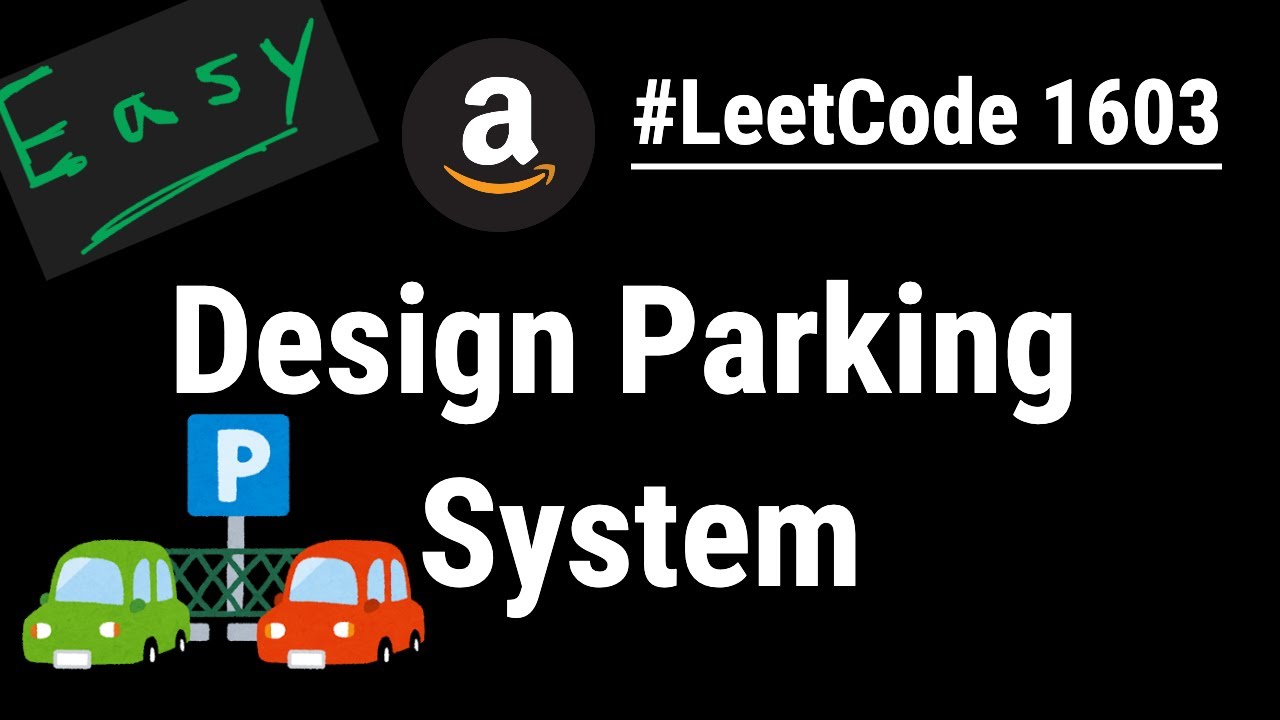 Design Parking System - LeetCode #1603 Python, JavaScript, Java and C++