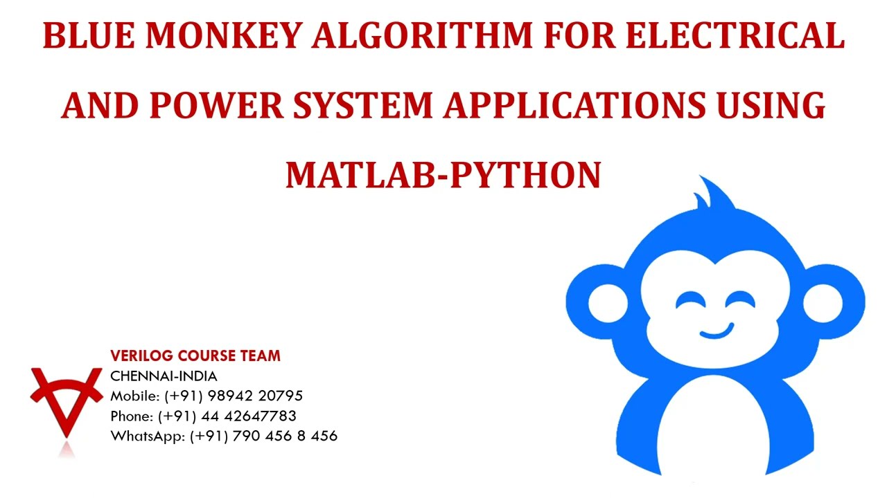 BLUE MONKEY ALGORITHM FOR ELECTRICAL AND POWER SYSTEM APPLICATIONS USING MATLAB-PYTHON